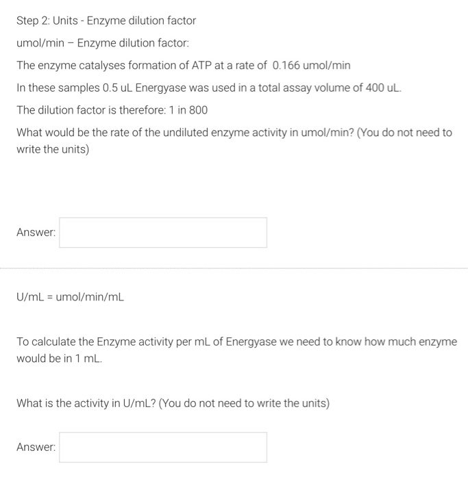 Step 1: Units Enzyme activity is U/mL or umol/min/mL | Chegg.com