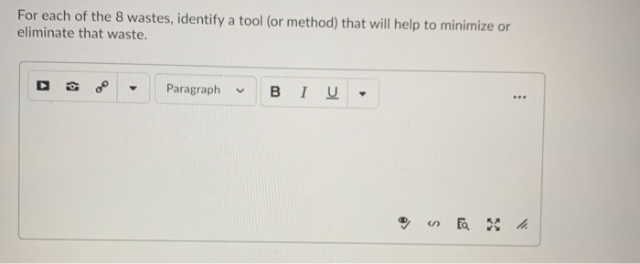 Solved For each of the 8 wastes, identify a tool (or method) | Chegg.com