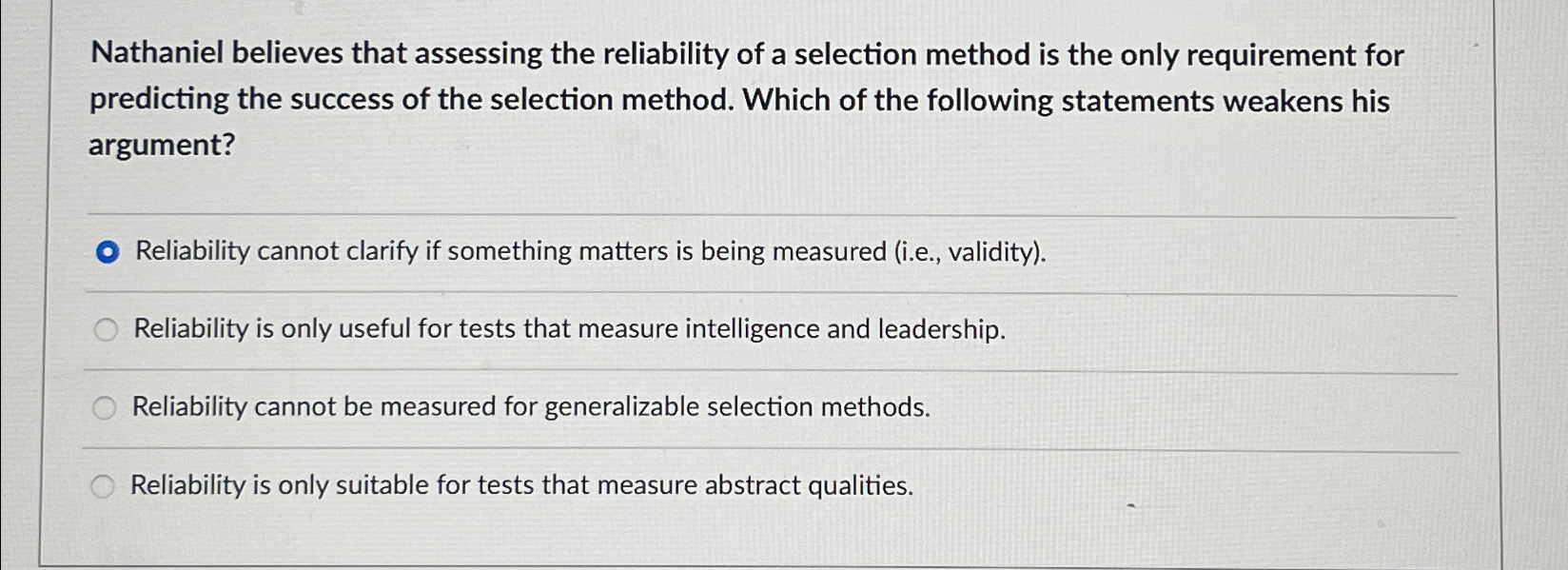 Solved Nathaniel believes that assessing the reliability of | Chegg.com