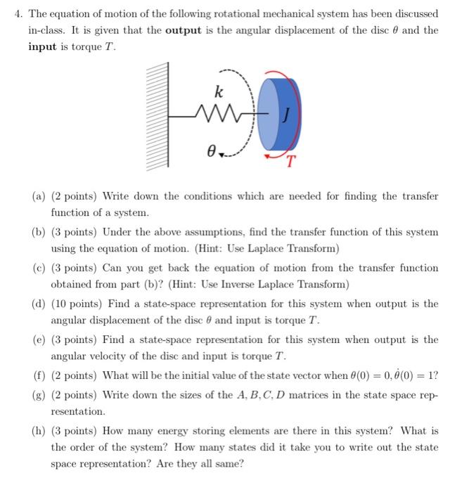 Solved 4. The equation of motion of the following rotational | Chegg.com