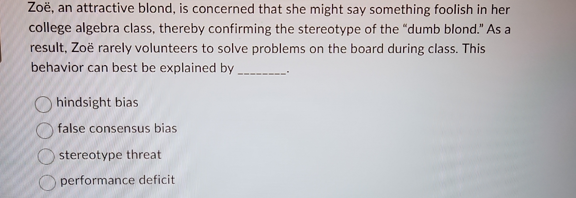 Solved Zoë, ﻿an attractive blond, is concerned that she | Chegg.com