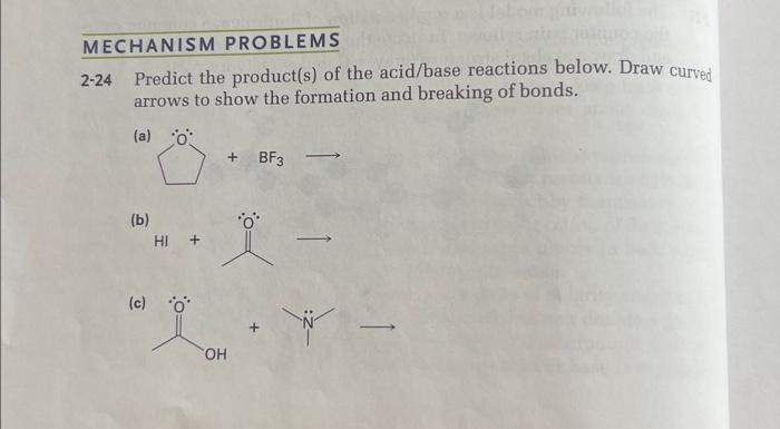 Solved 2-24 Predict the product(s) of the acid/base | Chegg.com
