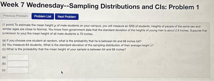Solved Week 7 Wednesday--Sampling Distributions and Cls: | Chegg.com
