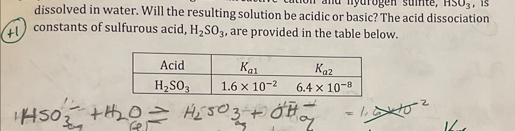 Solved (+1) ﻿constants of sulfurous acid, H2SO3, ﻿are | Chegg.com