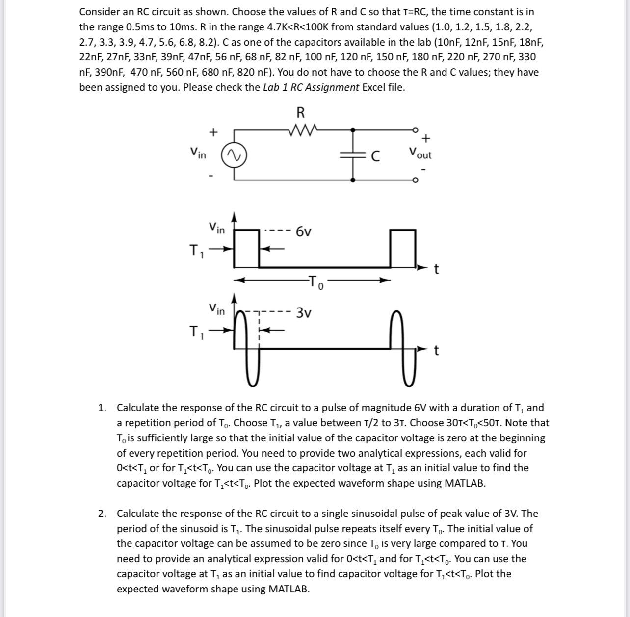 Solved Consider an RC circuit as shown. Choose the values of | Chegg.com