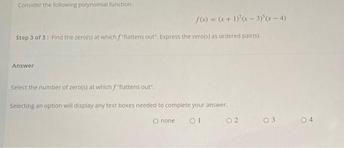 Solved Consider the following polynomial function. | Chegg.com