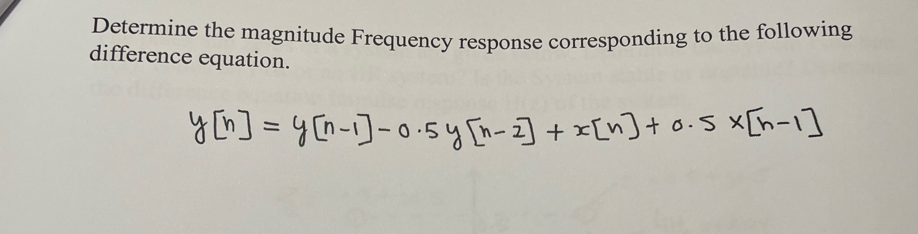 Solved Determine the magnitude Frequency response | Chegg.com