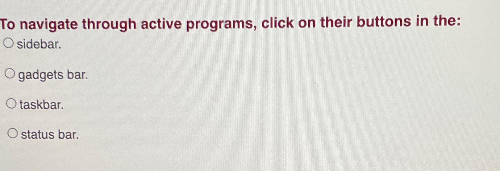 Solved To navigate through active programs, click on their | Chegg.com
