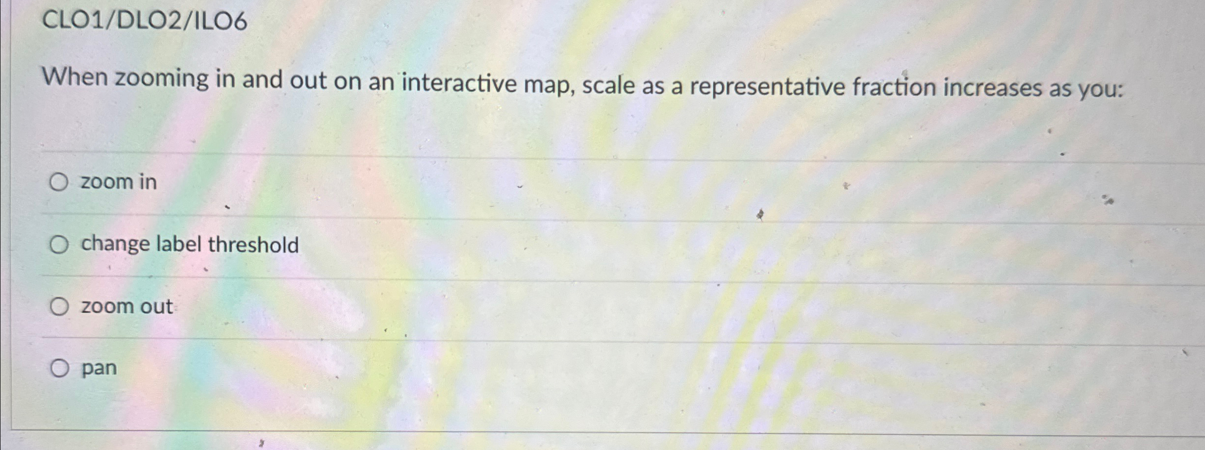 Solved CLO1/DLO2/ILO6When zooming in and out on an | Chegg.com