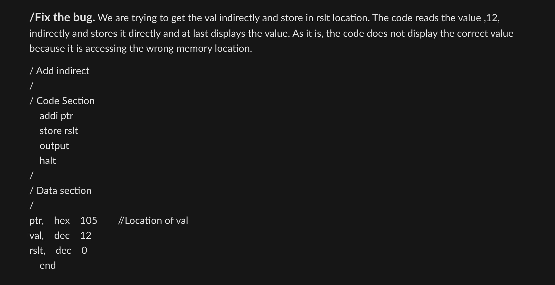 Solved /Fix the bug. We are trying to get the val indirectly | Chegg.com