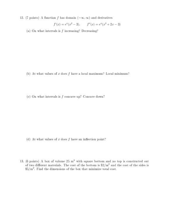 Solved 12. (7 points) A function f has domain (-∞, ∞) and | Chegg.com