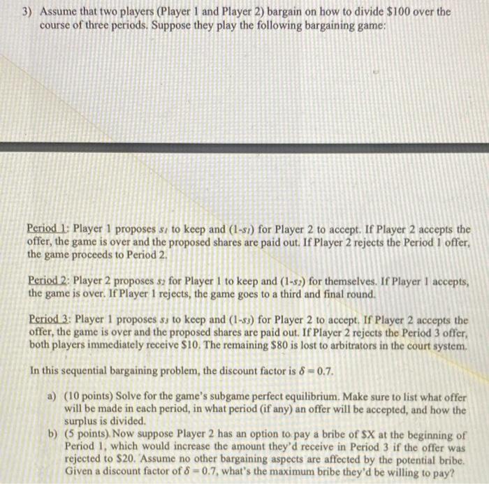 Solved 3) Assume that two players (Player 1 and Player 2) | Chegg.com