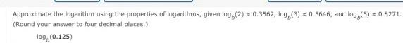 Approximate the lo Approximate the logarithm using | Chegg.com