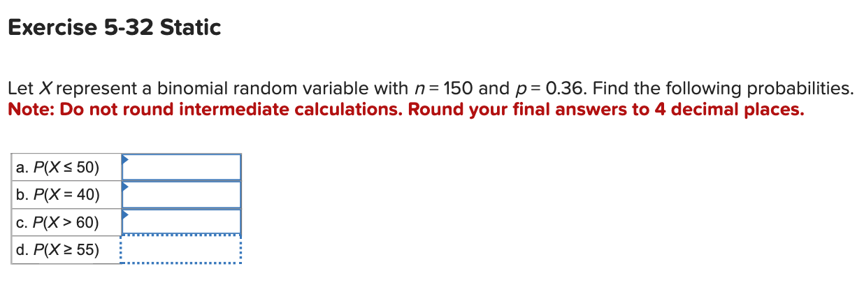 Solved Exercise 5-32 ﻿StaticLet x ﻿represent a binomial | Chegg.com