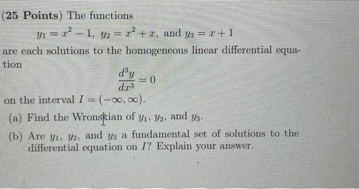 Solved (25 Points) The functions yı = r² - 1, y2 = = x² + r. | Chegg.com