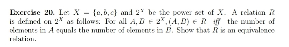 Solved Exercise 20. ﻿Let x={a,b,c} ﻿and 2x ﻿be the power set | Chegg.com