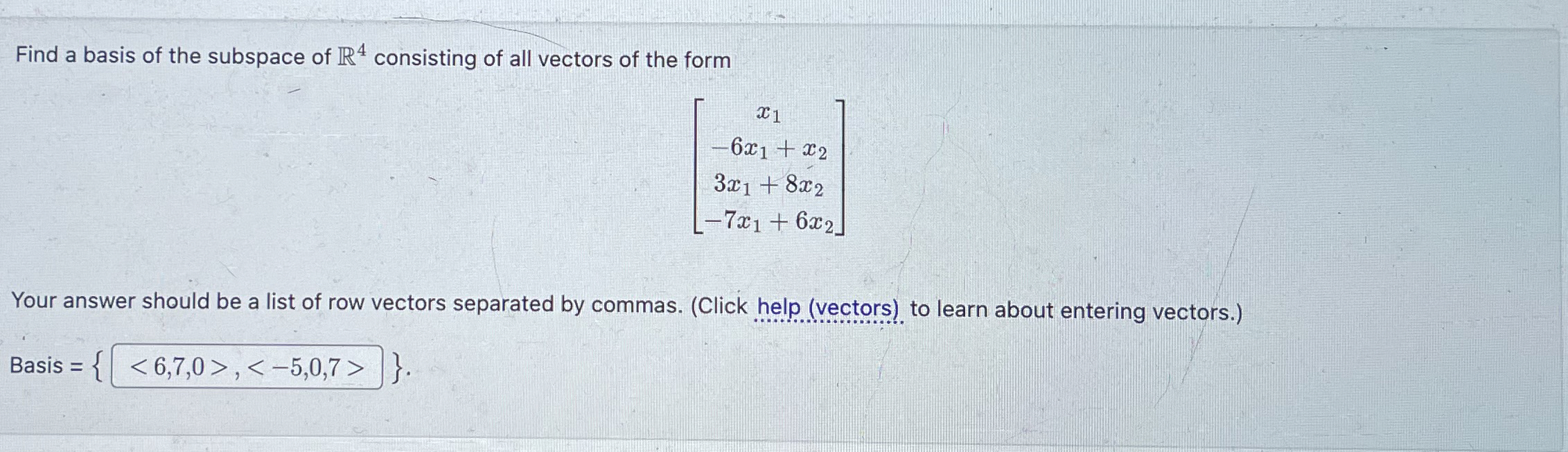 Solved Find a basis of the subspace of R4 ﻿consisting of all | Chegg.com