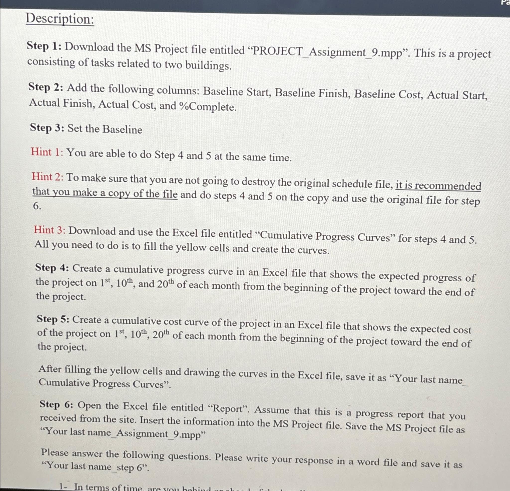 Solved Description:Step 1: Download the MS Project file | Chegg.com