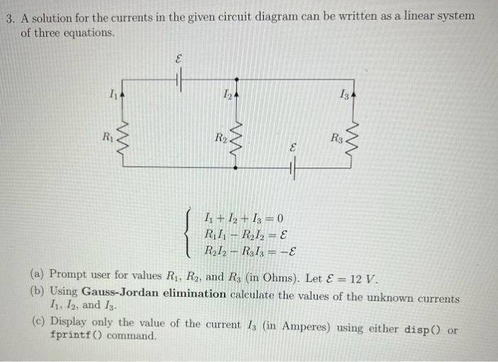 Solved 3. A solution for the currents in the given circuit | Chegg.com
