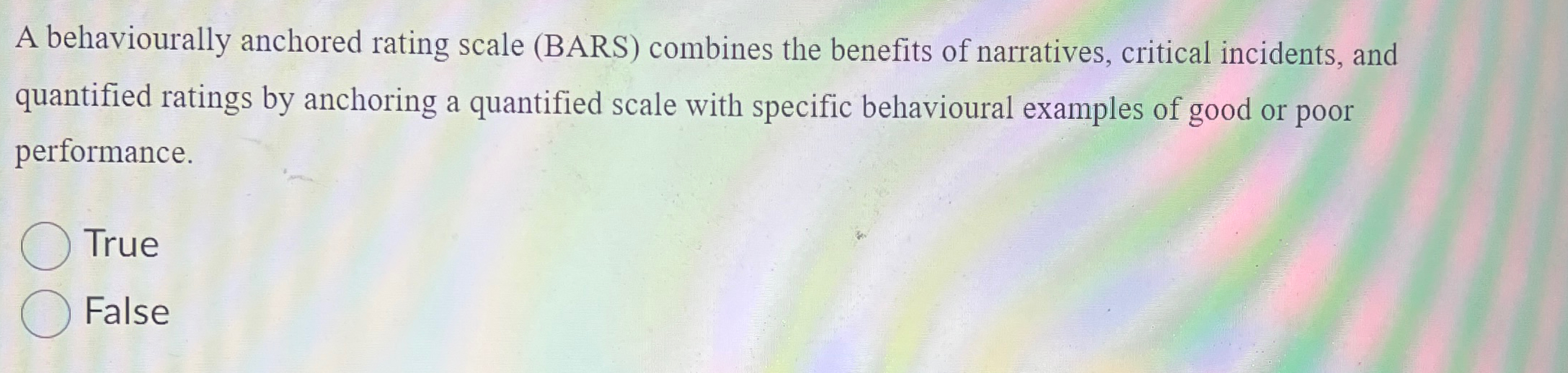 Solved A behaviourally anchored rating scale (BARS) | Chegg.com