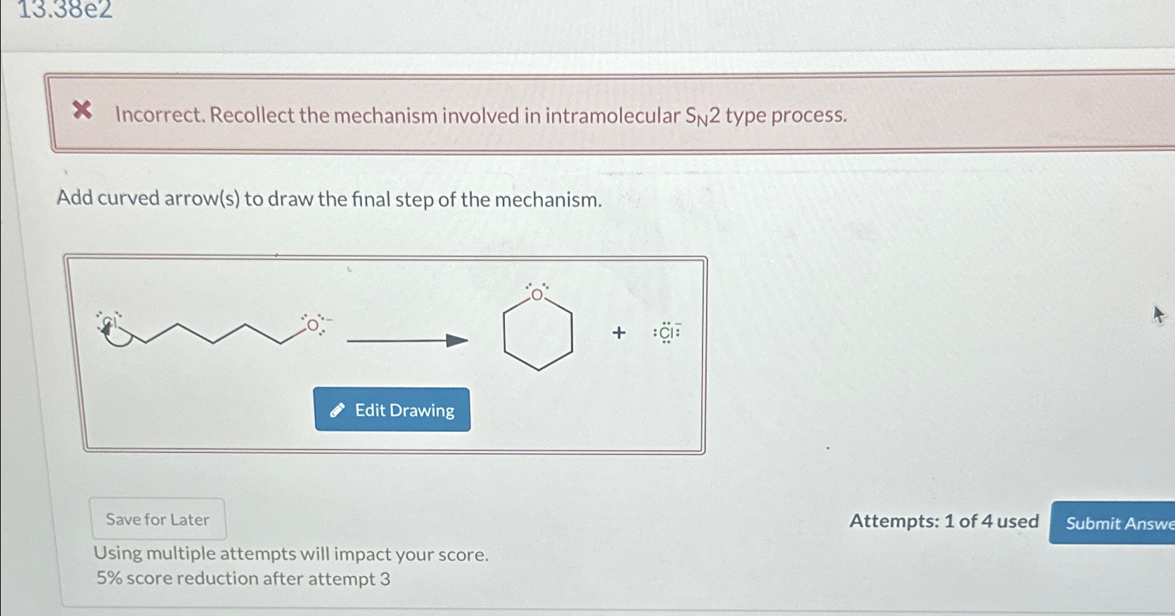 Solved x Incorrect. Recollect the mechanism involved in | Chegg.com