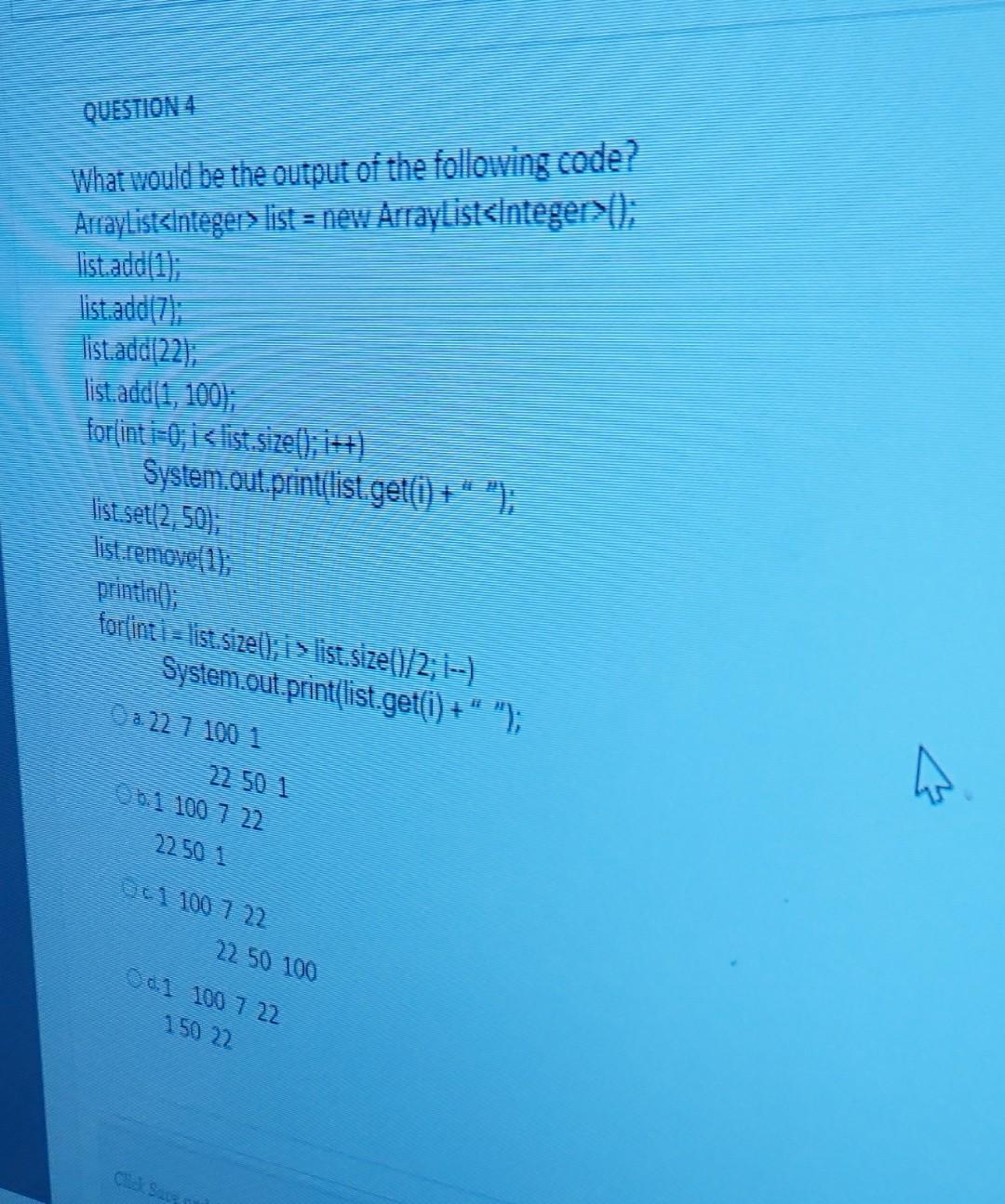 Solved Question 4 What Would Be The Output Of The Following
