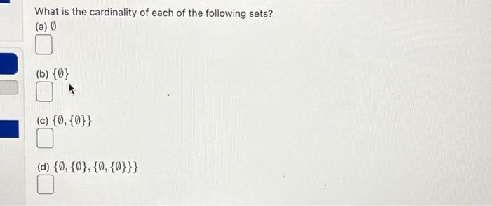Solved What is the cardinality of each of the following | Chegg.com