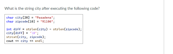 Solved What is the string city after executing the following | Chegg.com