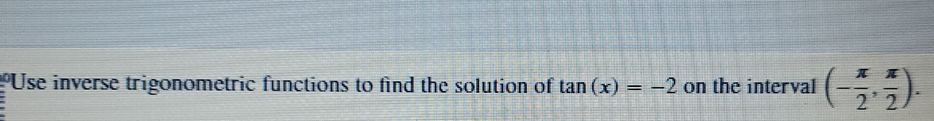 Solved Use inverse trigonometric functions to find the | Chegg.com