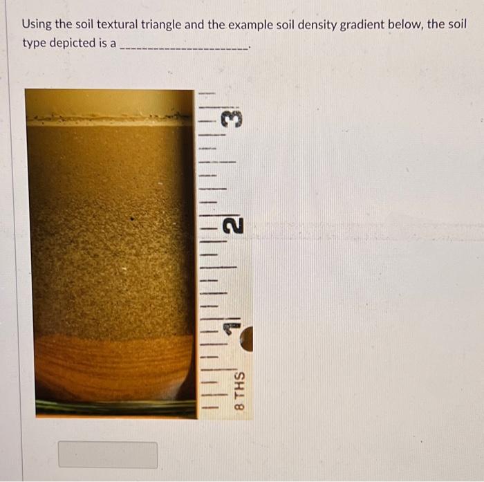 Solved Using the soil textural triangle and the example soil | Chegg.com