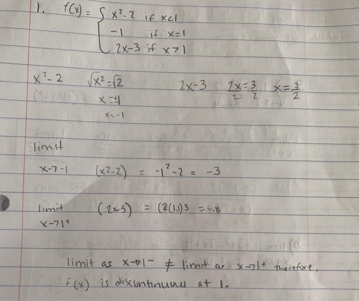 Solved 1) Identify any possible points of discontinuity and | Chegg.com