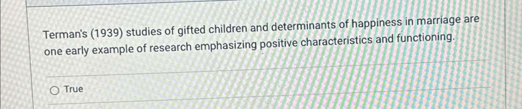 Solved Terman's (1939) ﻿studies of gifted children and | Chegg.com