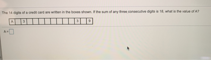 Solved The 14 digits of a credit card are written in the | Chegg.com