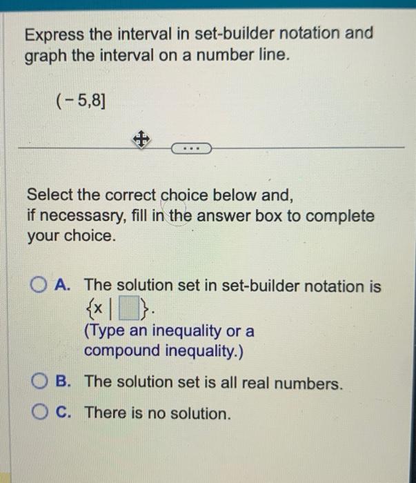 Solved Express the interval in set-builder notation and | Chegg.com