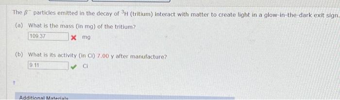 Solved The β−particles emitted in the decay of 3H (tritium) | Chegg.com