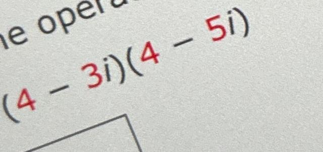 Solved (4-3i)(4-5i) | Chegg.com