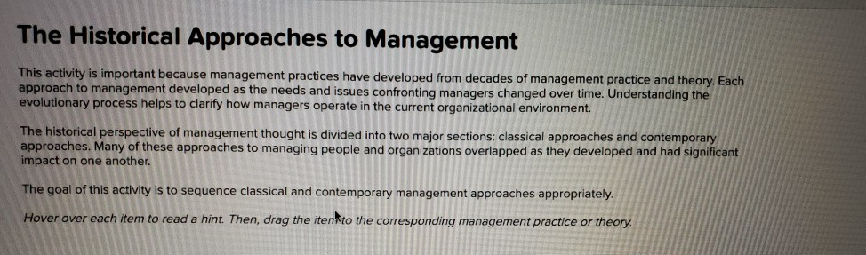 Solved The Historical Approaches to Management This activity | Chegg.com