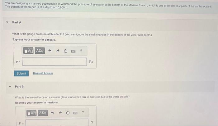 Solved You are designing a manned submersible to withstand | Chegg.com
