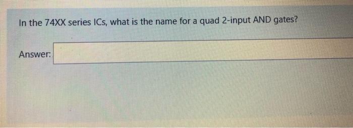 Solved In the 74XX series ICs, what is the name for the HEX | Chegg.com