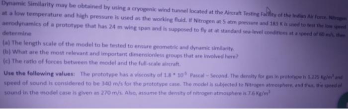 Solved Dynamic Similarity may be obtained by using a | Chegg.com