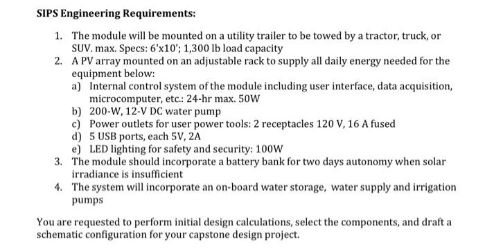Solved SIPS Engineering Requirements: 1. The module will be | Chegg.com