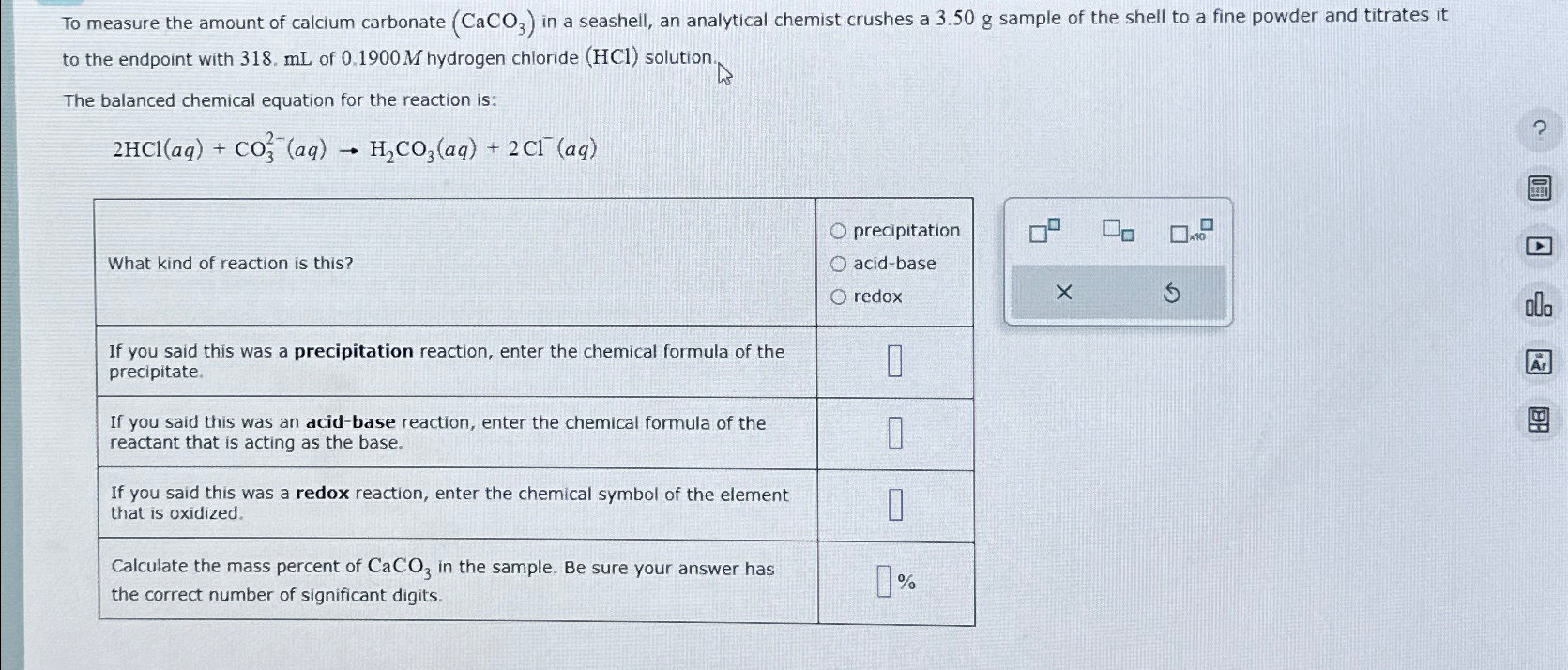 Solved To measure the amount of calcium carbonate (CaCO_(3)) | Chegg.com
