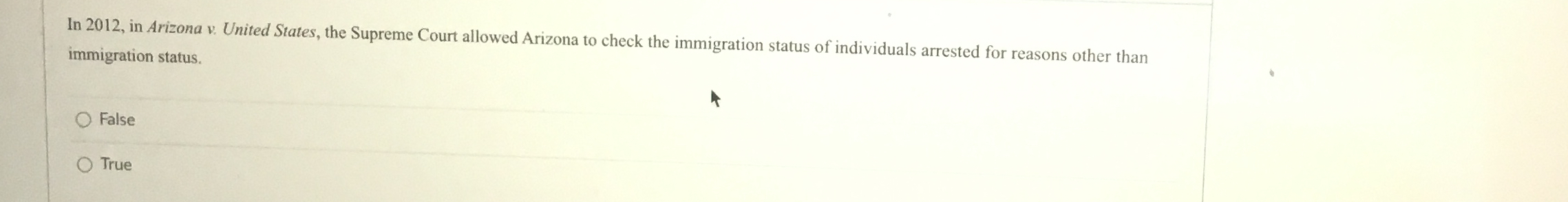 Solved In 2012, ﻿in Arizona v. ﻿United States, the Supreme | Chegg.com