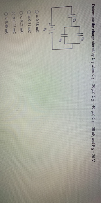 Solved Determine the charge stored by C1 when C1 = 20 F, C2 | Chegg.com