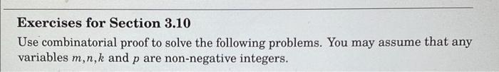 Solved Exercises for Section 3.10 Use combinatorial proof to | Chegg.com