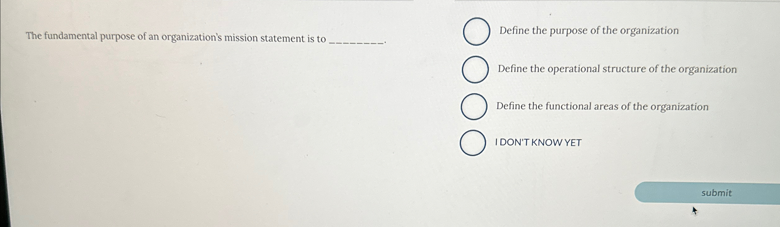 Solved The fundamental purpose of an organization's mission | Chegg.com