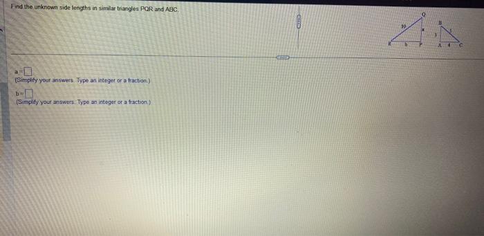 Solved Find the unknown side lengths in similar triangles | Chegg.com