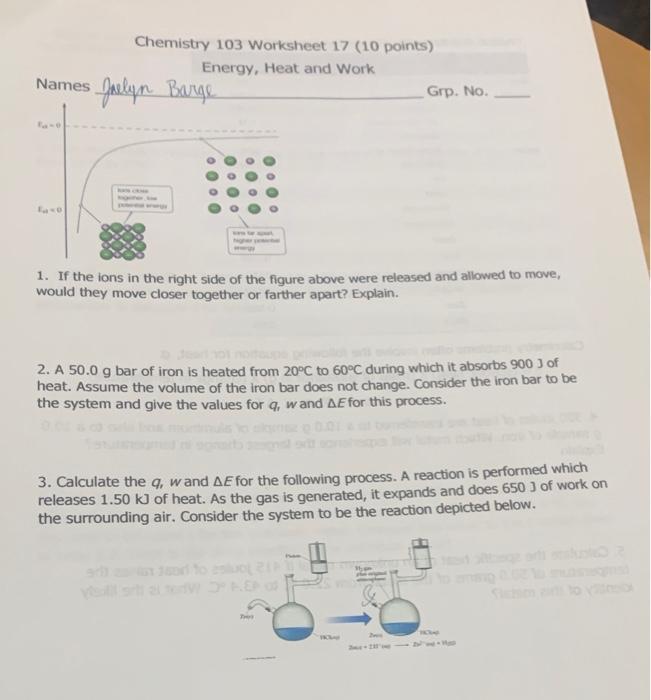 Solved Names Dalyn Barge. Grp. No. 1. If the ions in the | Chegg.com