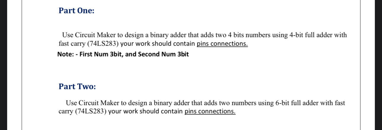 Solved Part One:Use Circuit Maker to design a binary adder | Chegg.com