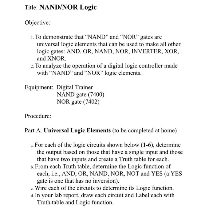 Solved Title: NAND/NOR Logic Objective: 1. To demonstrate | Chegg.com